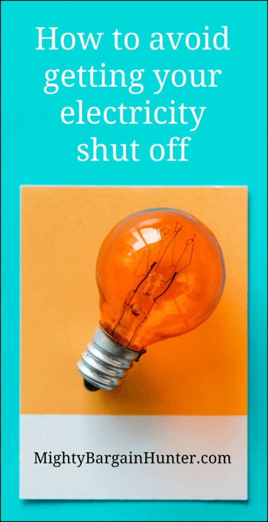 How to avoid getting your electricity shut off - Mighty Bargain Hunter