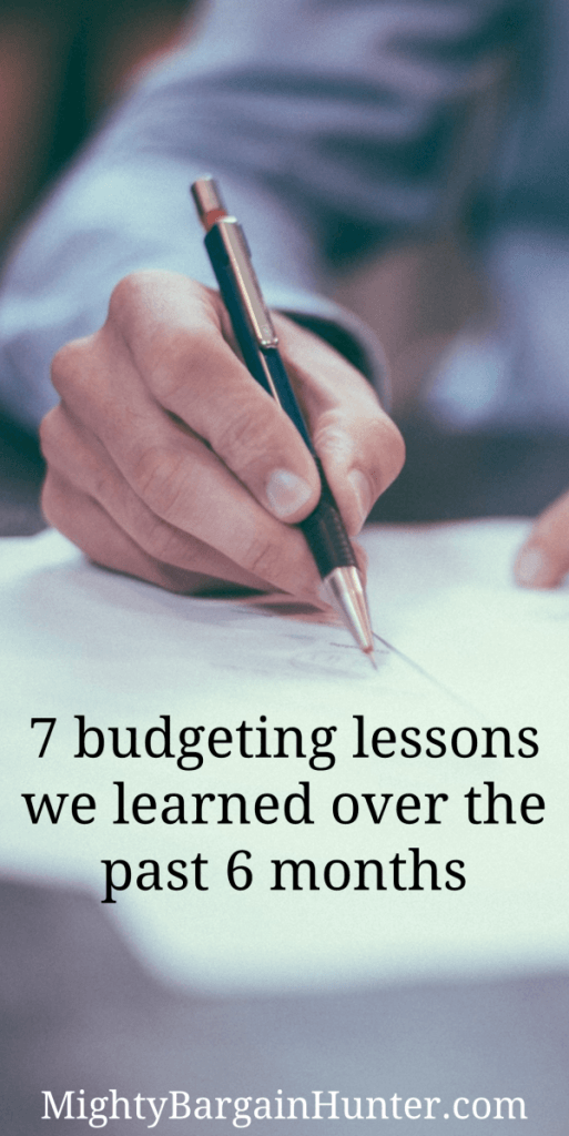 7 budgeting lessons learned over 6 months - Mighty Bargain Hunter